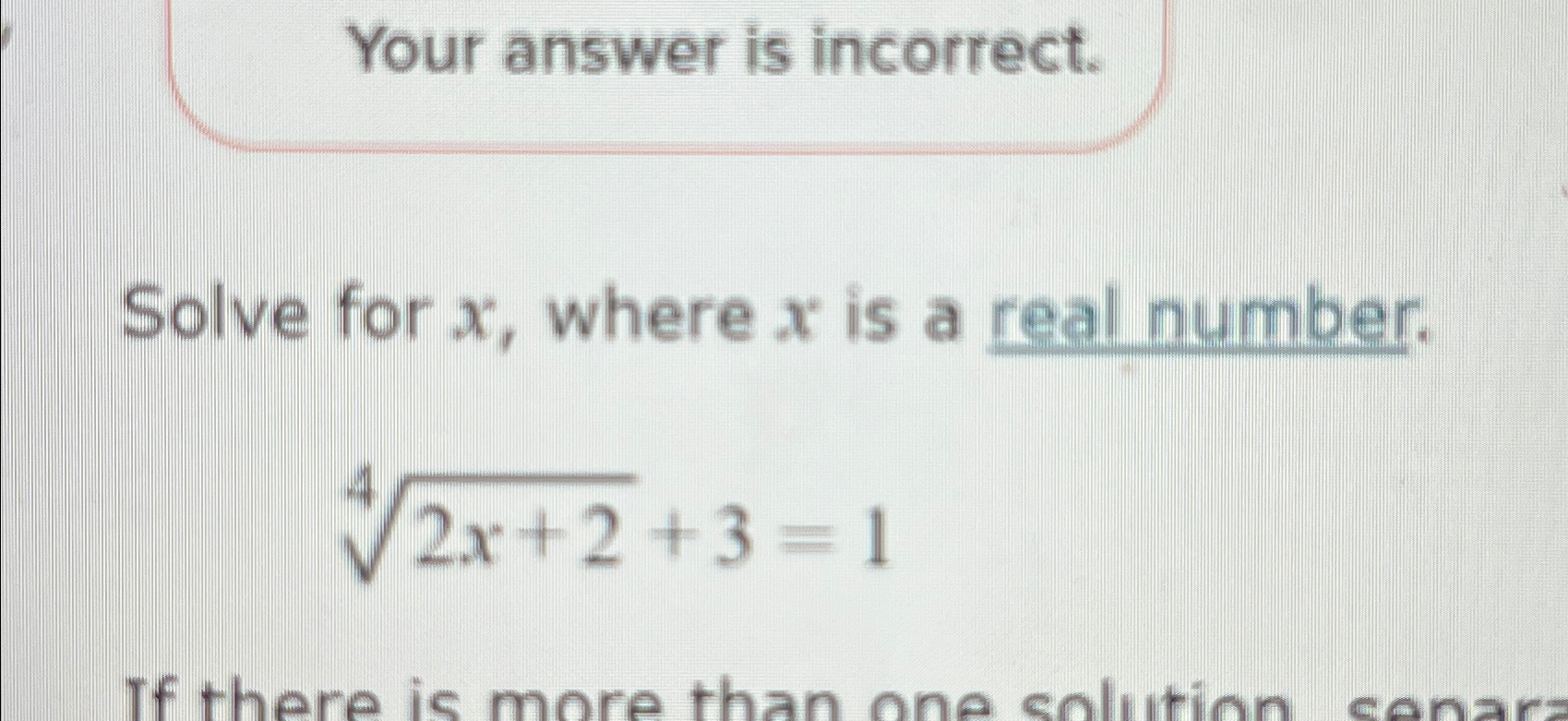 Solved Solve for x, ﻿where x ﻿is a real number.2x+24+3=1 | Chegg.com