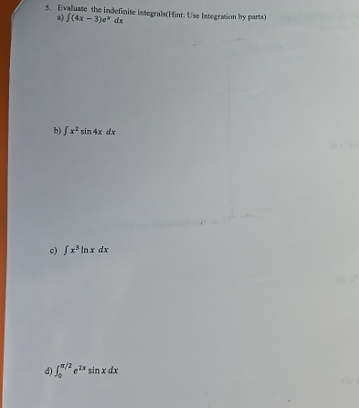 Evaluate the indefinite integrals(Hint: Use | Chegg.com