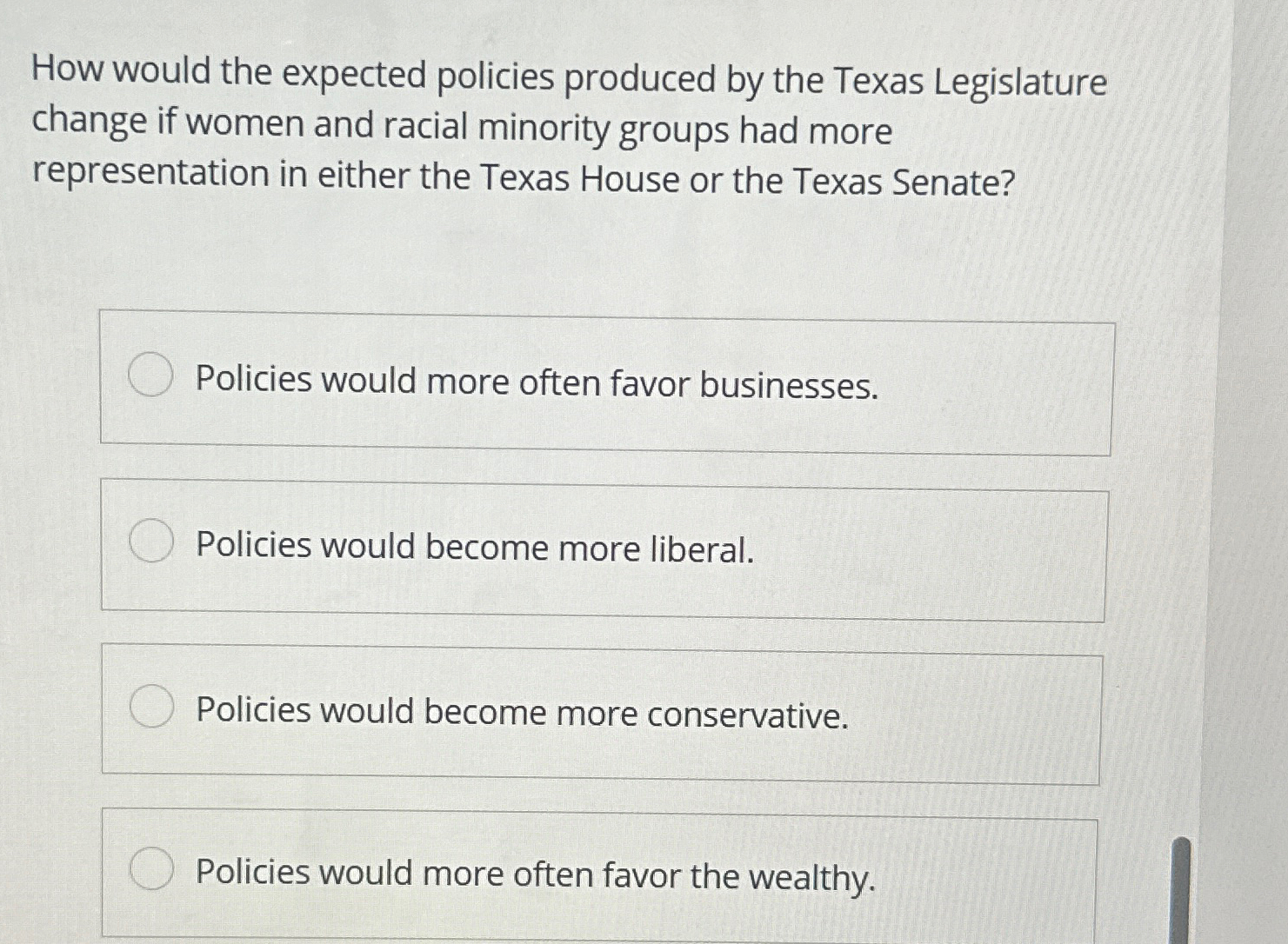 Solved How would the expected policies produced by the Texas | Chegg.com