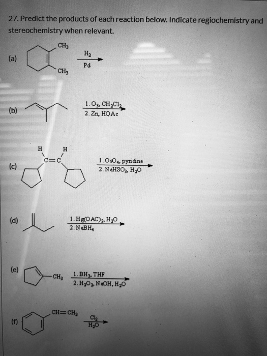 Solved 27. Predict the products of each reaction below. | Chegg.com