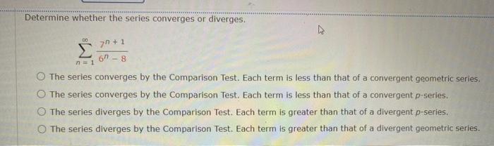Solved Determine whether the series converges or diverges. | Chegg.com