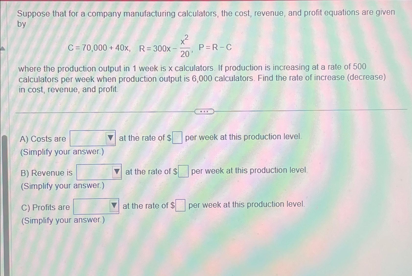 Solved Suppose that for a company manufacturing calculators, | Chegg.com