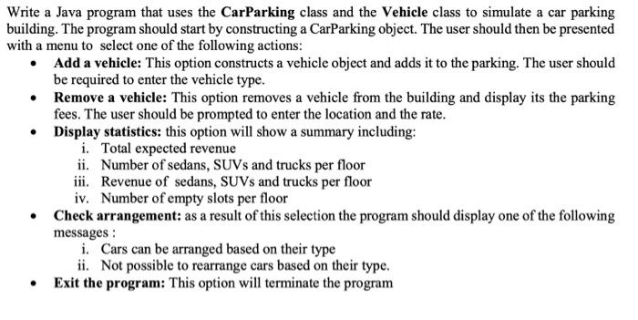 Solved Write a Java program that uses the CarParking class | Chegg.com