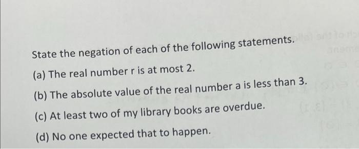 Solved State the negation of each of the following | Chegg.com