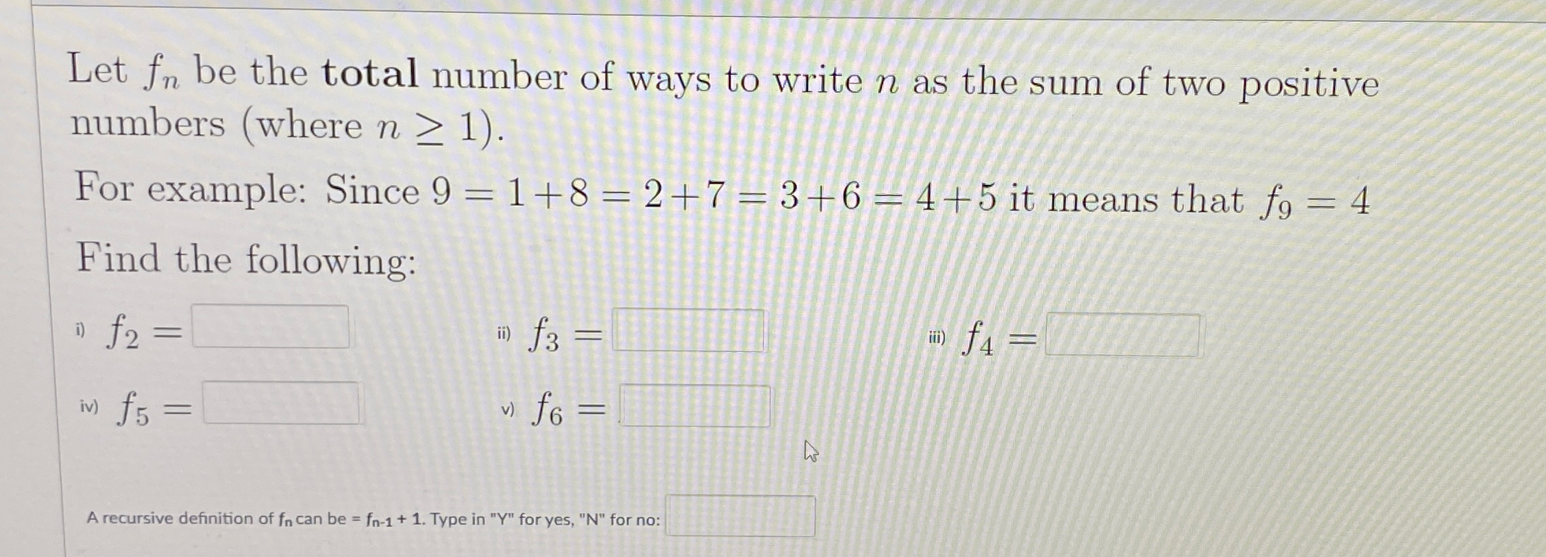 Solved Let fn ﻿be the total number of ways to write n ﻿as | Chegg.com