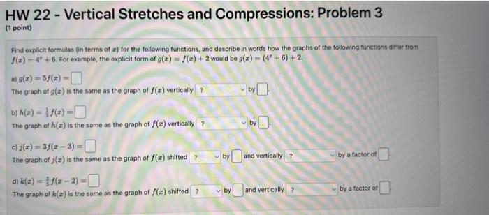 HW 22 - Vertical Stretches and Compressions: Problem | Chegg.com