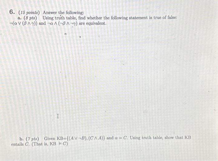 Solved 6. ( 15 points) Answer the following: a. ( 8 pts) | Chegg.com