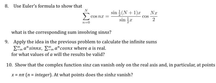 Solved 8. Use Euler's formula to show that | Chegg.com