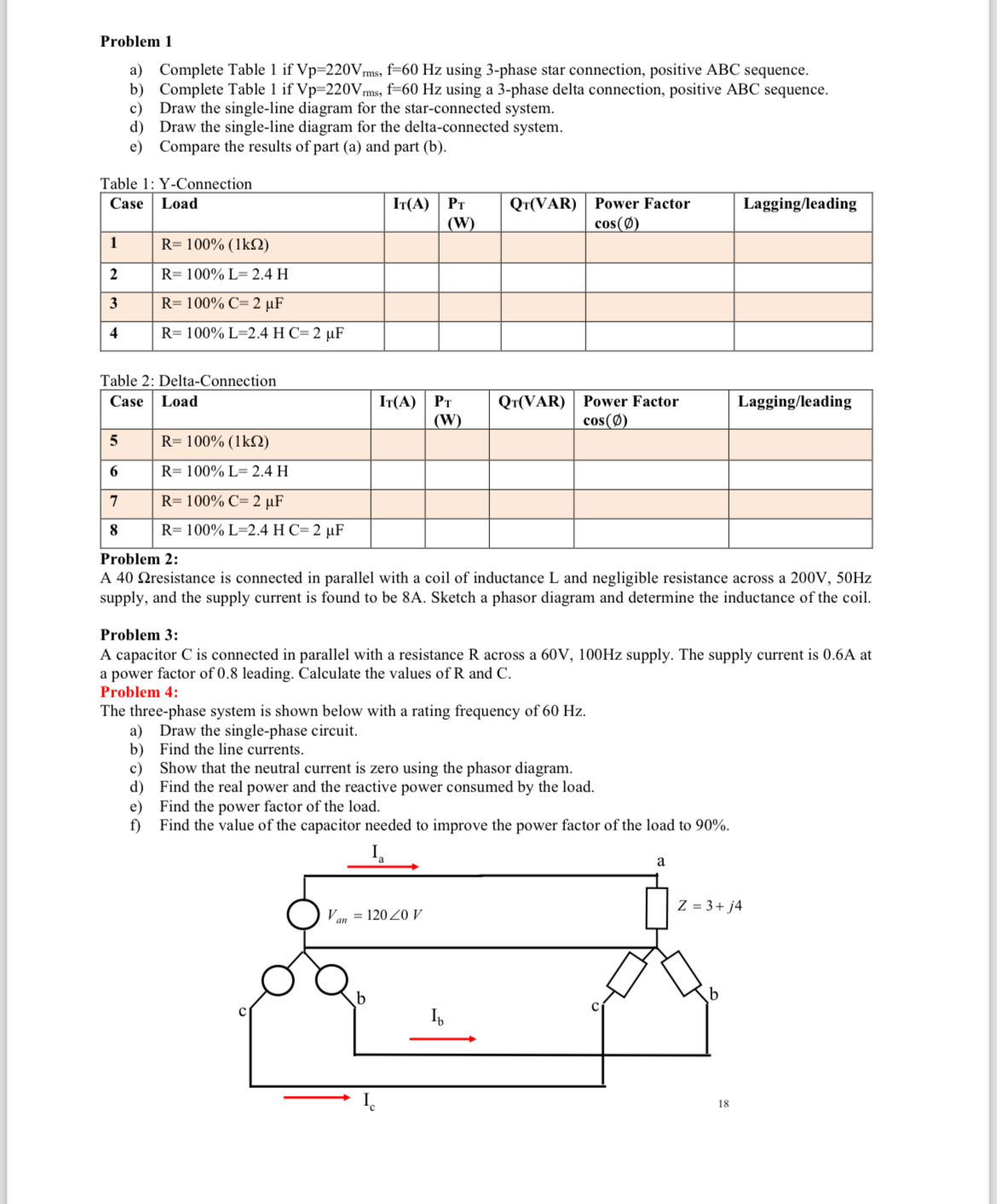 Solved Problem 1a) ﻿Complete Table 1 ﻿if Vp=220Vrms,f=60Hz | Chegg.com