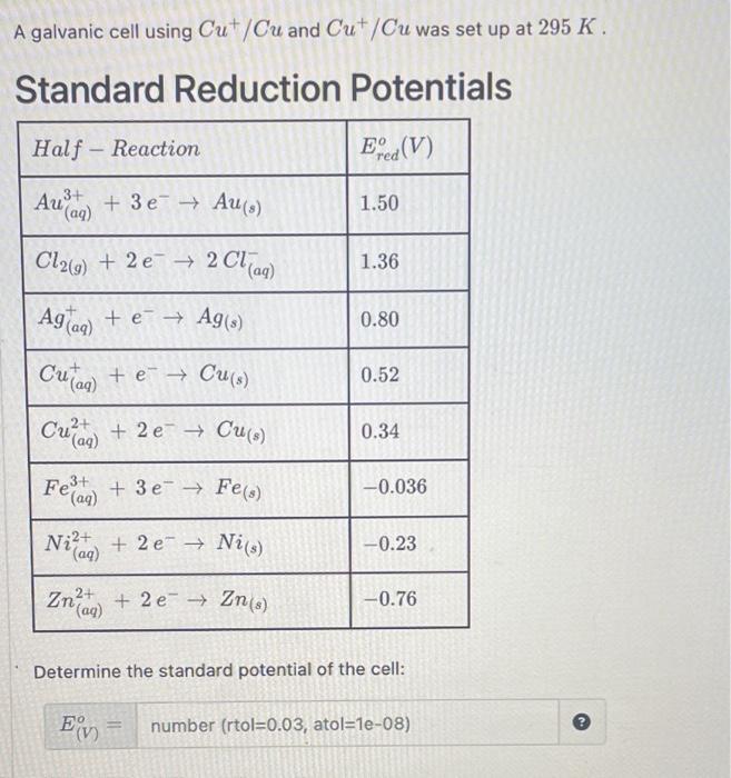 Solved A galvanic cell using Cu+/Cu and Cu+/Cu was set up at | Chegg.com