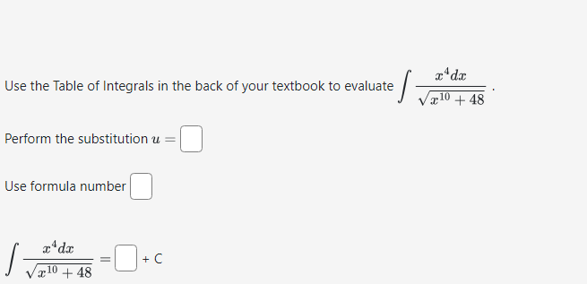Solved Use the Table of Integrals in the back of your | Chegg.com