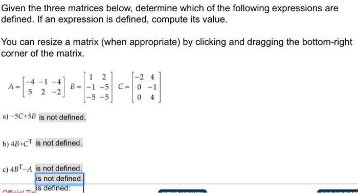 Solved Given the three matrices below, determine which of | Chegg.com