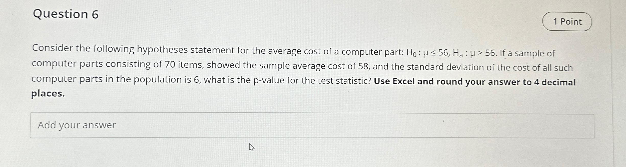 Solved Question 61 ﻿PointConsider the following hypotheses | Chegg.com