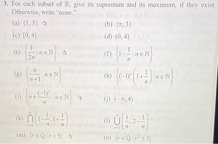 can u find (j) and (n) and find the supremum, | Chegg.com