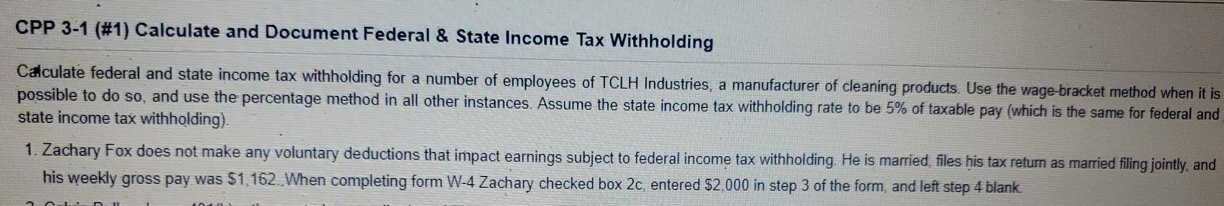 Solved CPP 3-1 (#1) Calculate and Document Federal & State | Chegg.com
