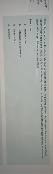 Solved tion 12While playing with her favorite teddy bear, | Chegg.com