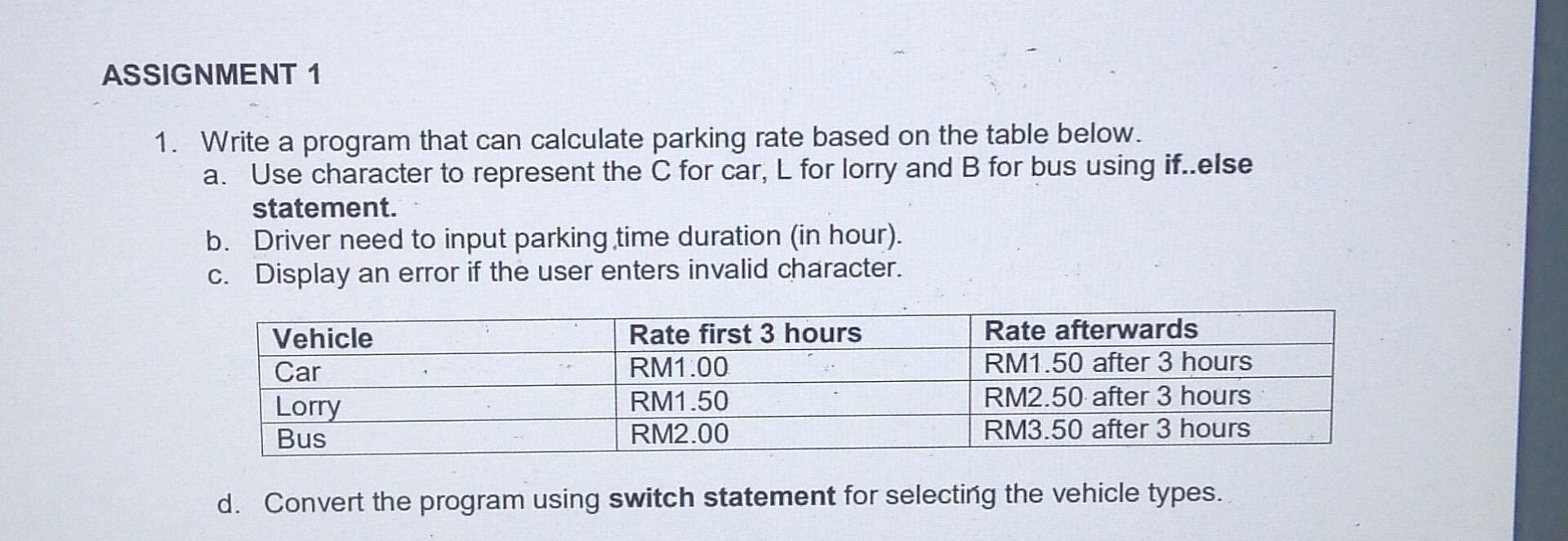 Solved ASSIGNMENT 1 1. Write a program that can calculate | Chegg.com