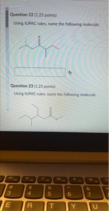 Solved Using IUPAC rules, name the following molecule. | Chegg.com