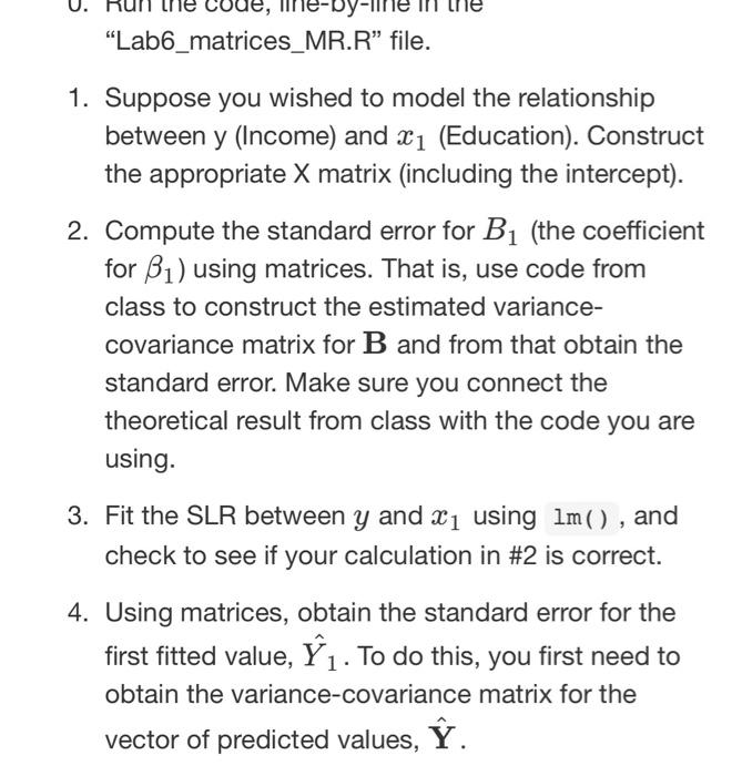 Solved "Lab6_matrices_MR.R" file. 1. Suppose you wished to | Chegg.com