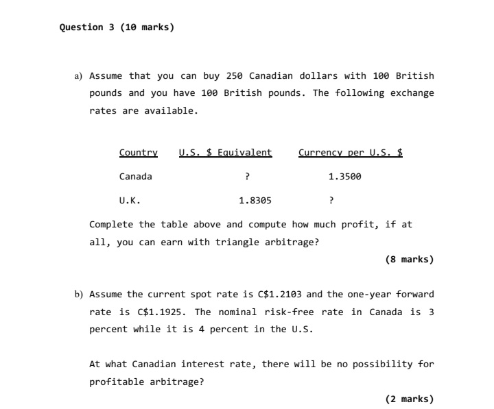 Solved Question 3 (10 ﻿marks)a) ﻿Assume that you can buy 250 | Chegg.com