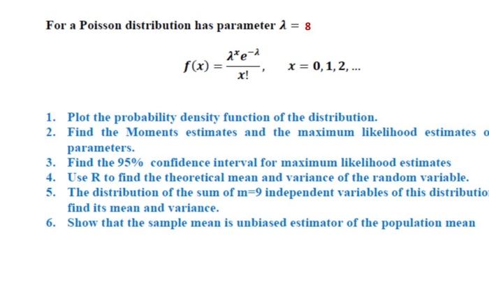 Solved For a Poisson distribution has parameter λ=8 | Chegg.com