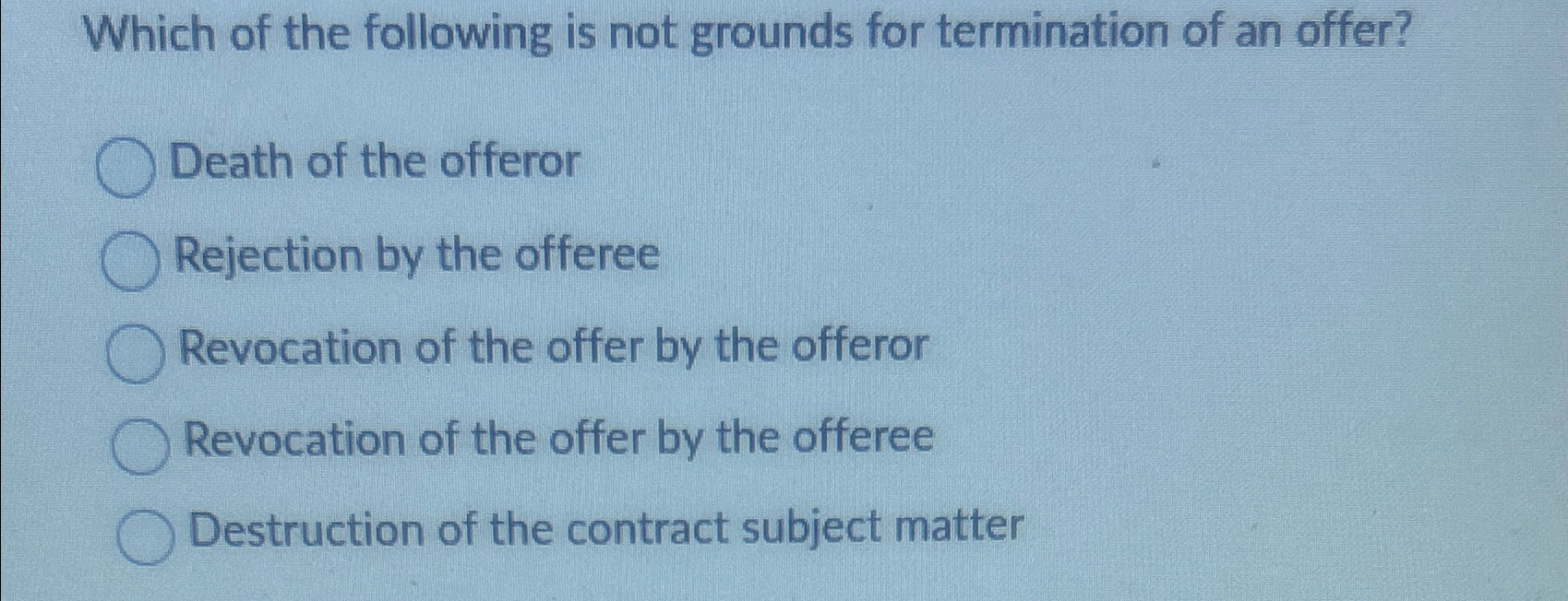 Solved Which Of The Following Is Not Grounds For Termination