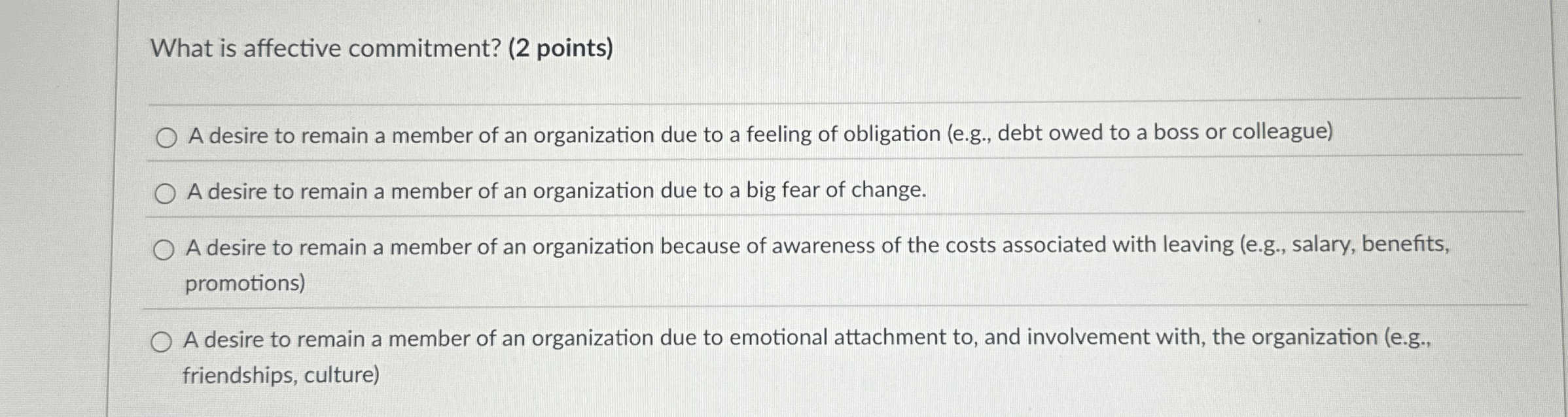 Solved What is affective commitment? (2 ﻿points)A desire to | Chegg.com