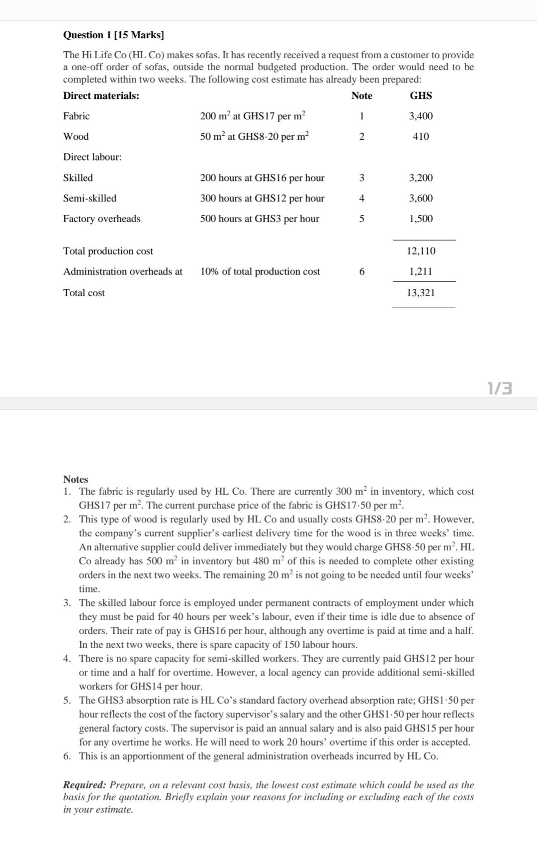 Solved Question 1 [15 Marks) The Hi Life Co (HL Co) makes | Chegg.com