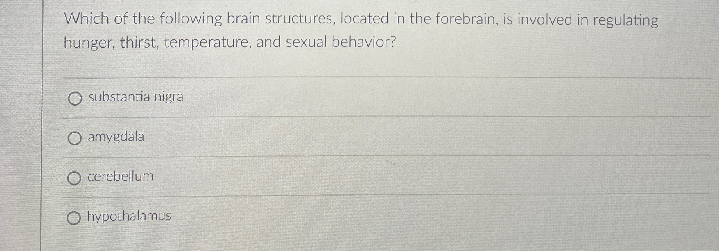 Solved Which of the following brain structures, located in | Chegg.com