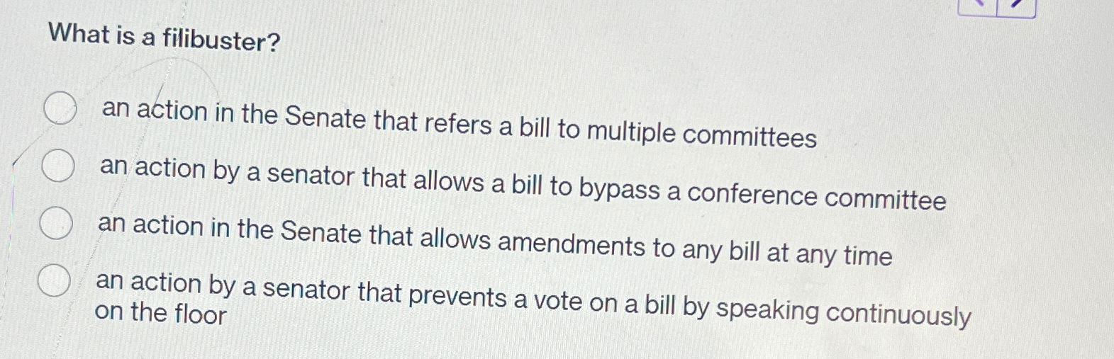 Solved What is a filibuster?an action in the Senate that | Chegg.com