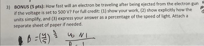 Solved 3) BONUS (5 pts): How fast will an electron be | Chegg.com