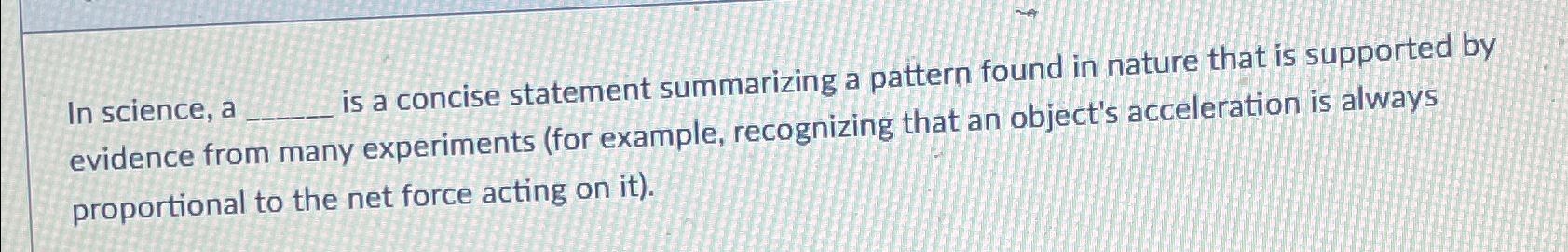 Solved In science, a is a concise statement summarizing a | Chegg.com