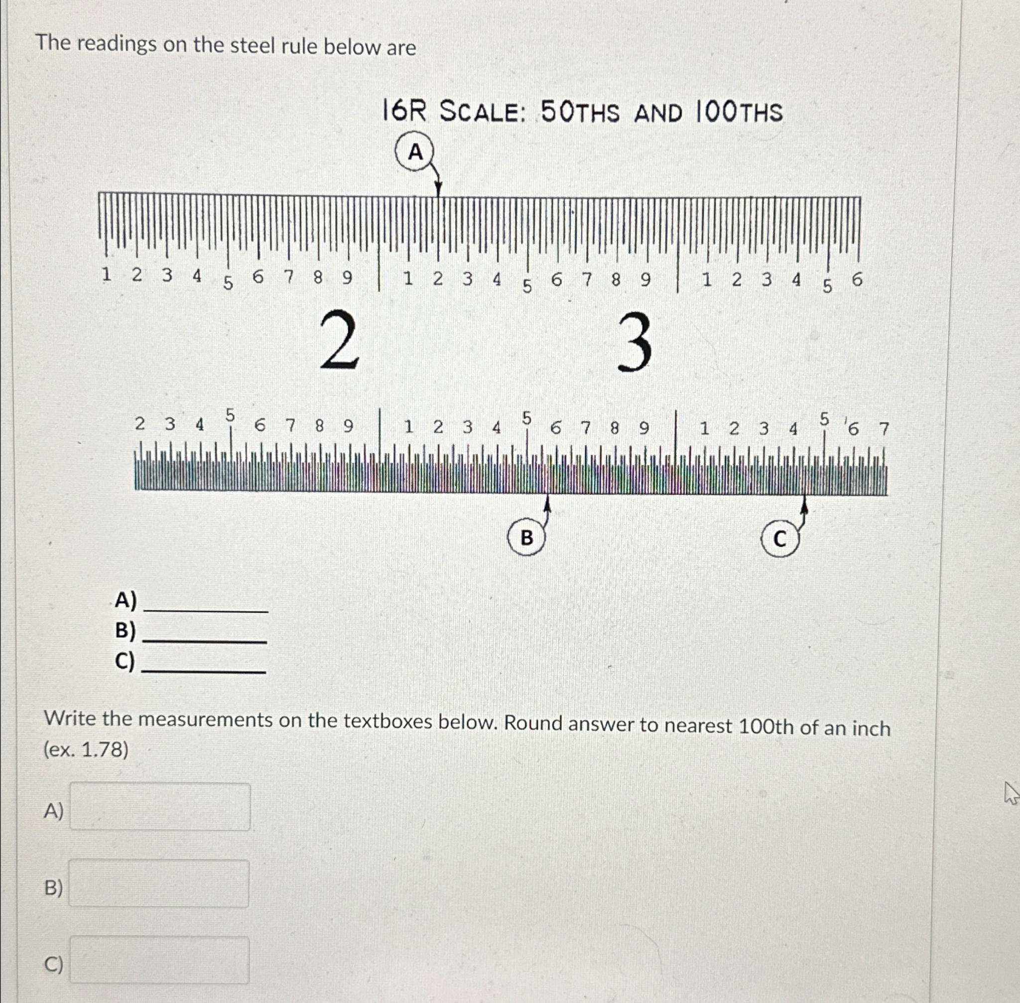 Solved The readings on the steel rule below areI6R SCALE: | Chegg.com