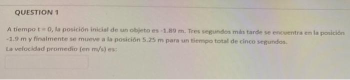 Solved QUESTION 1 A tiempo to, la posición inicial de un | Chegg.com