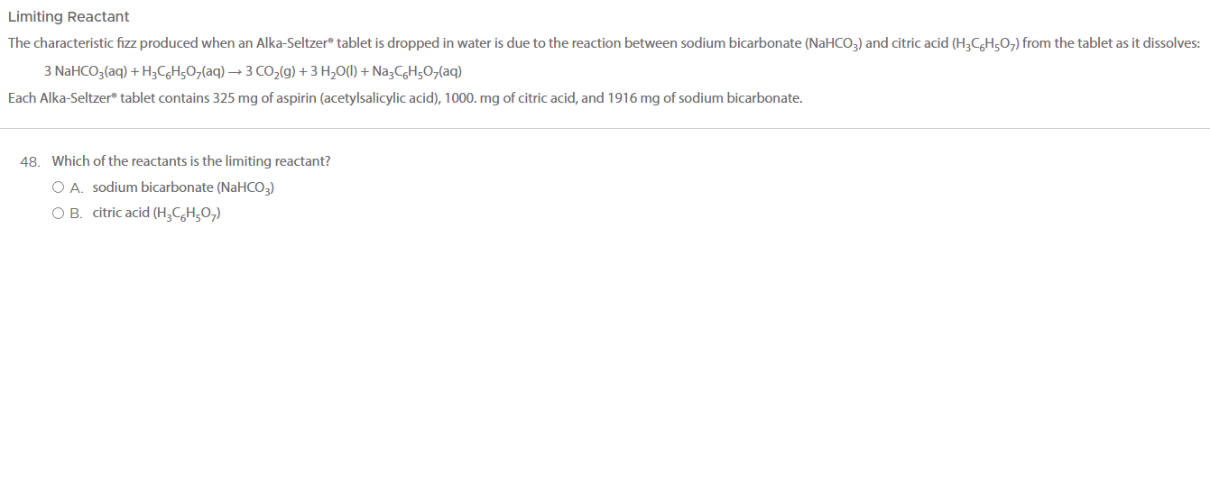 Solved Limiting ReactantThe characteristic fizz produced | Chegg.com