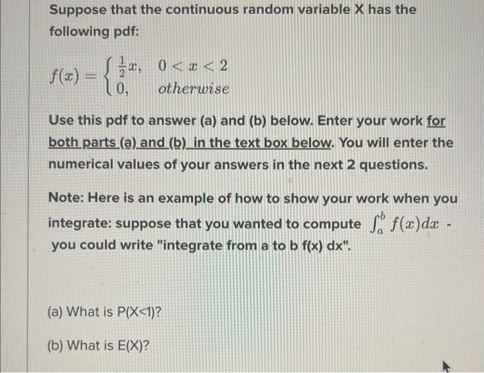Solved Suppose that the continuous random variable X has the | Chegg.com
