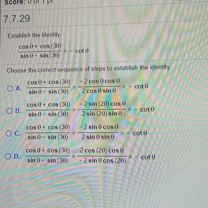 Solved Score. 7.7.29 Establish the identity cos 0+ cos (30) | Chegg.com