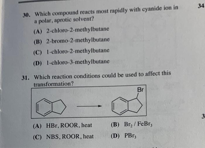 Solved 30. Which compound reacts most rapidly with cyanide | Chegg.com