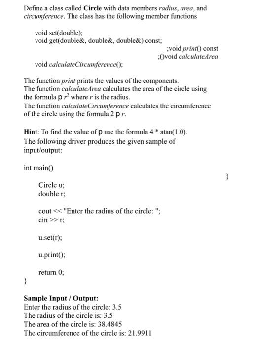 Solved Define A Class Called Circle With Data Members 