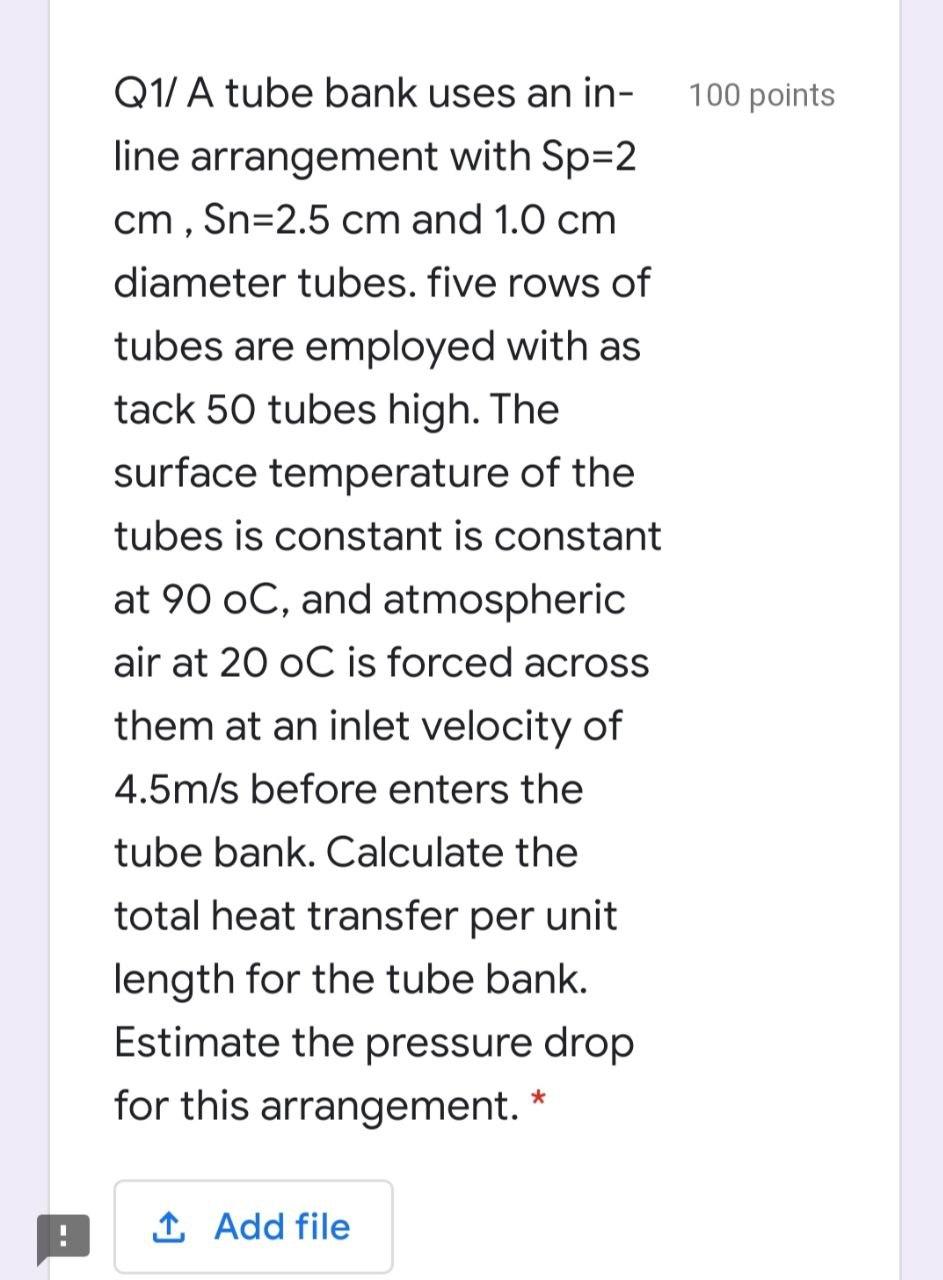 Solved 100 points Q1/ A tube bank uses an in- line | Chegg.com