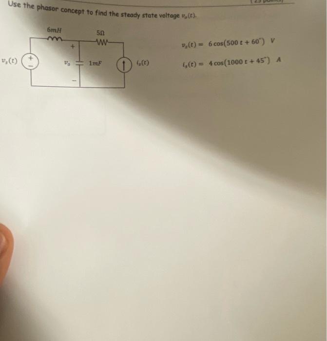 Solved Use the phasor concept to find the steady state | Chegg.com