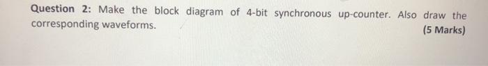 Solved Question 1: Make the block diagram of a Modulo-12 | Chegg.com