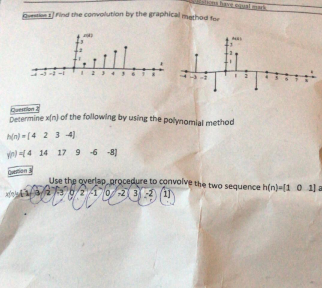 Solved tions have equal mark Question 1 Find the convolution | Chegg.com