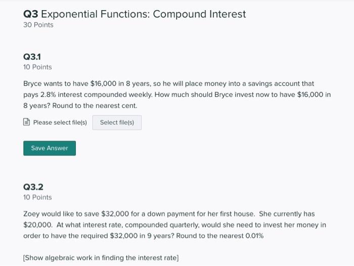 Solved Q3 Exponential Functions: Compound Interest 30 Points | Chegg.com