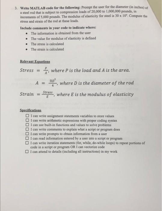 Solved 3. Write MATLAB code for the following: Prompt the | Chegg.com Solved 3. Write MATLAB code for the following: Prompt the | Chegg.com