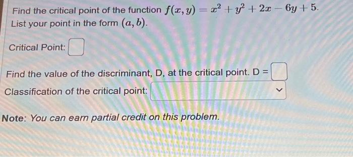 Solved Find the critical point of the function | Chegg.com