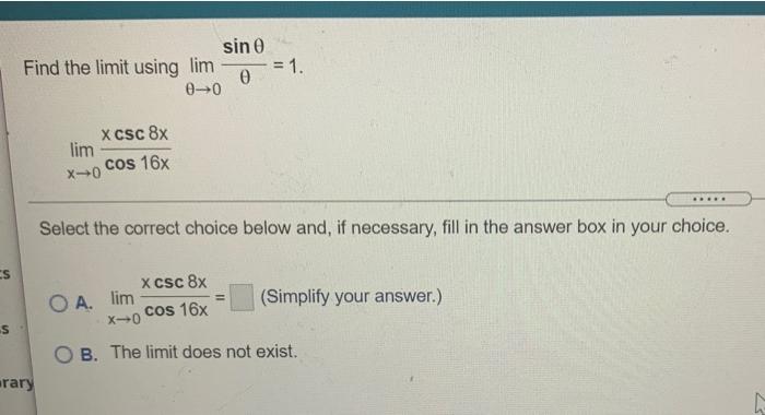 Solved sin 0 Find the limit using lim 0 0-0 1. X CSC 8x cos | Chegg.com