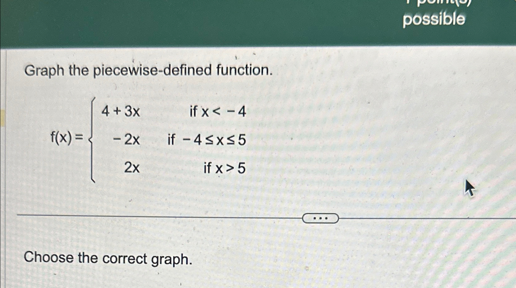 Solved possibleGraph the piecewise-defined | Chegg.com