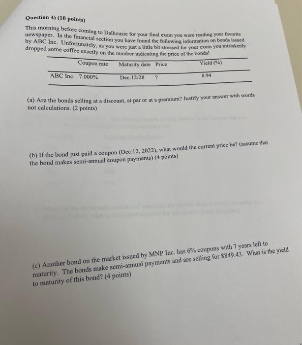 Solved Question 4) (10 points) This morning before coming to | Chegg.com