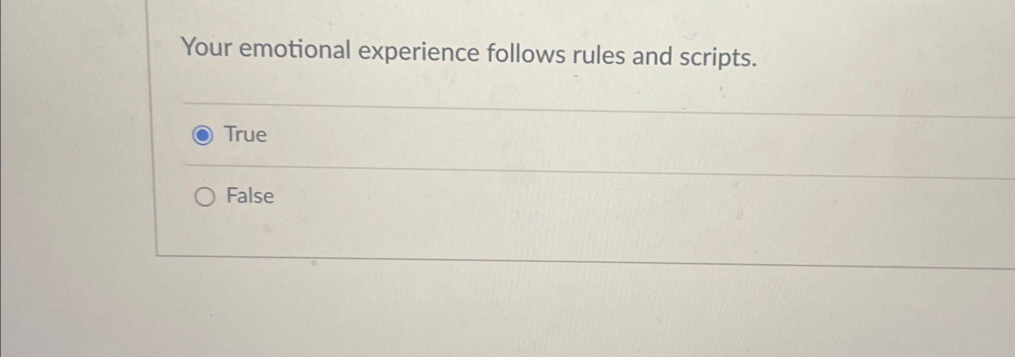 Solved Your emotional experience follows rules and | Chegg.com
